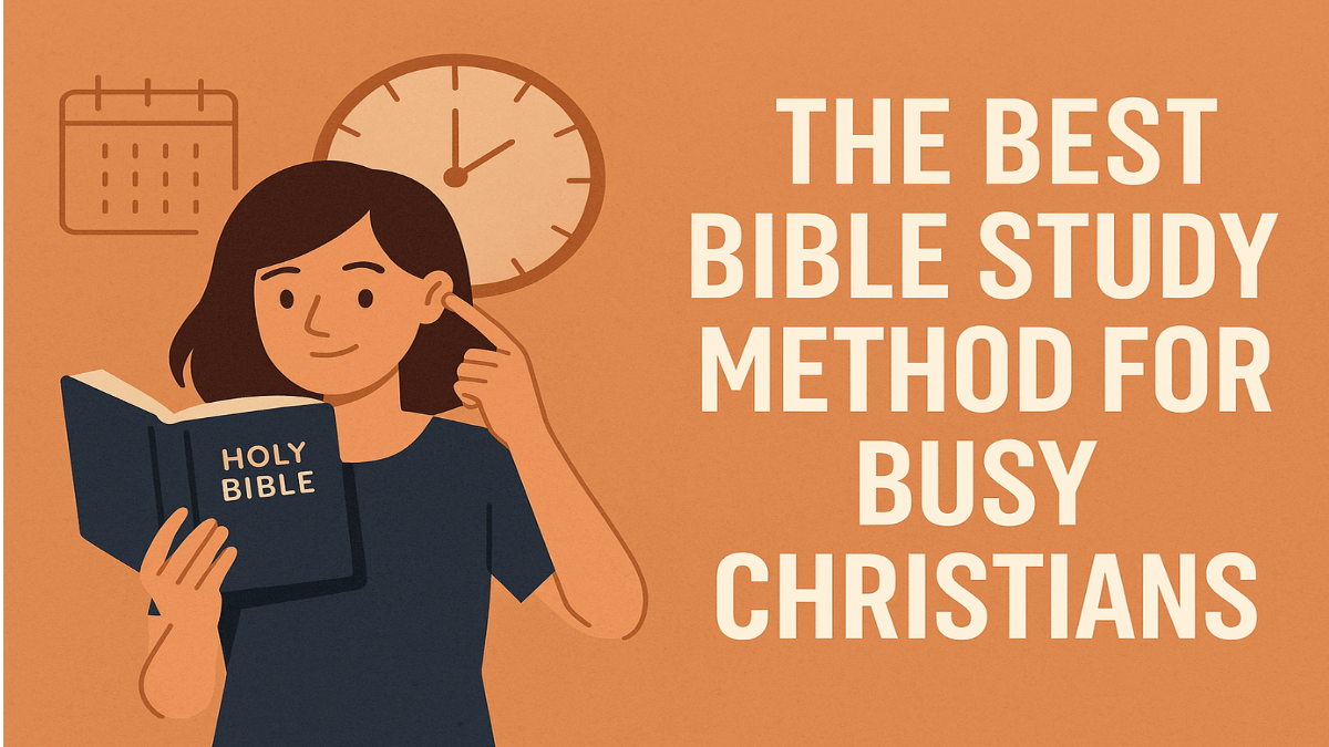 The Best Bible Study Method for Busy Christians - Interactive Bible Studies